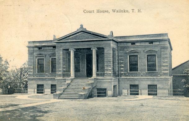 Wailuku Civic Center Historic District | Images of Old Hawaiʻi